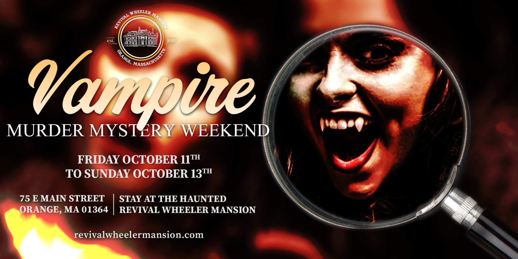 Vampire Murder Mystery Weekend – Revival Wheeler Mansion
